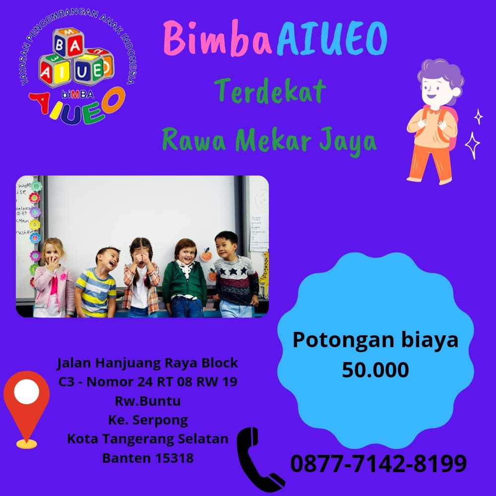 POTONGAN BIAYA, Call 0877–7142–8199, Bimba AIUEO POTONGAN BIAYA Rawa ...