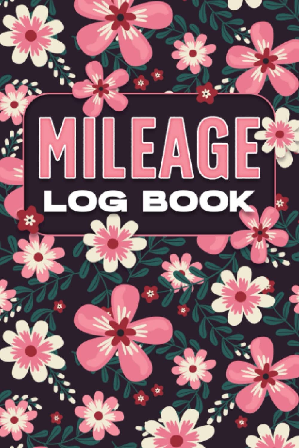 [BOOK]-Mileage Log Book: Mileage Log Tracker for Women. Mileage Tracker ...