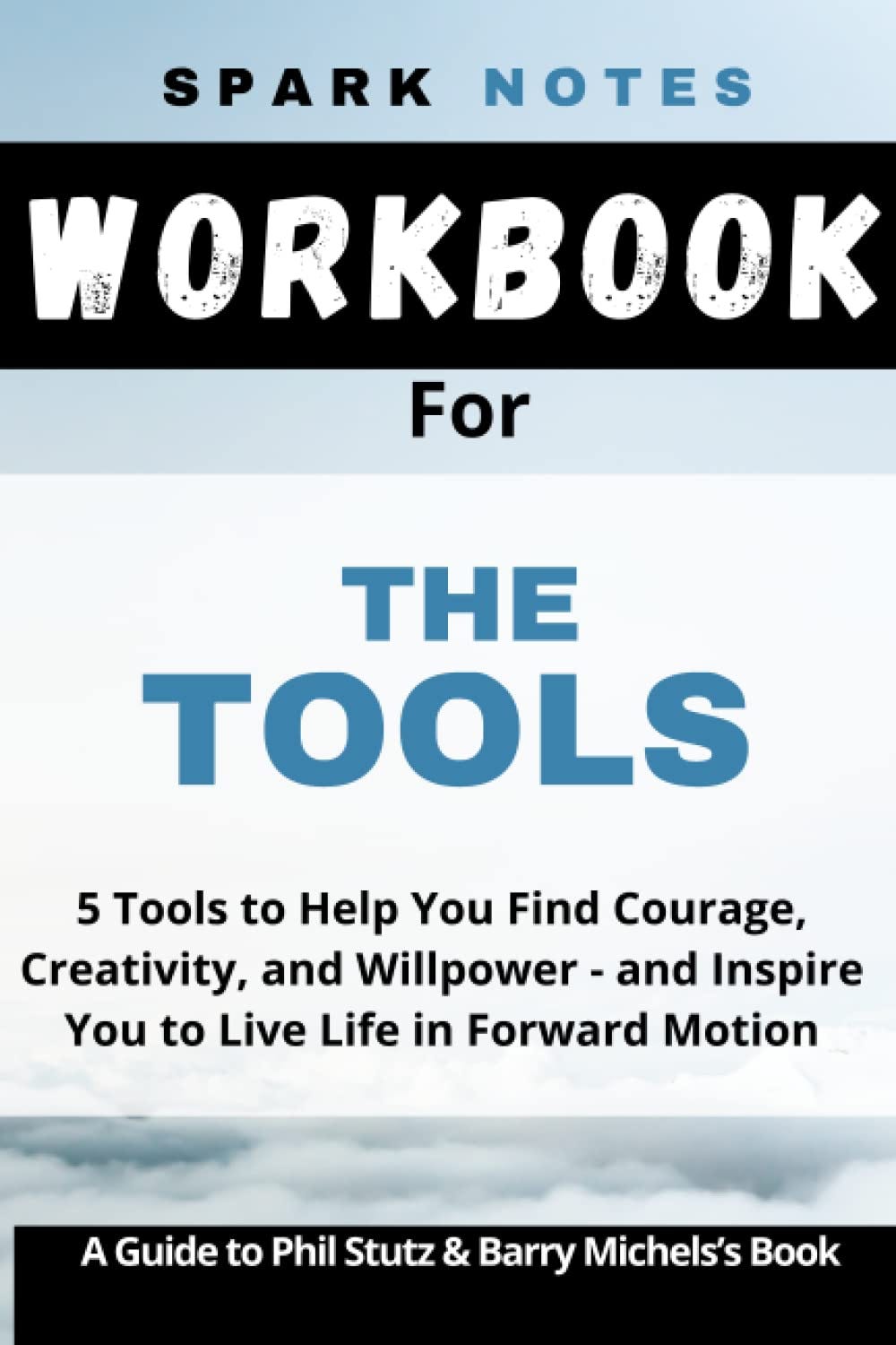 [DOWNLOAD][BEST]} Workbook for Phil Stutz Barry Michels’s The Tools: 5 ...