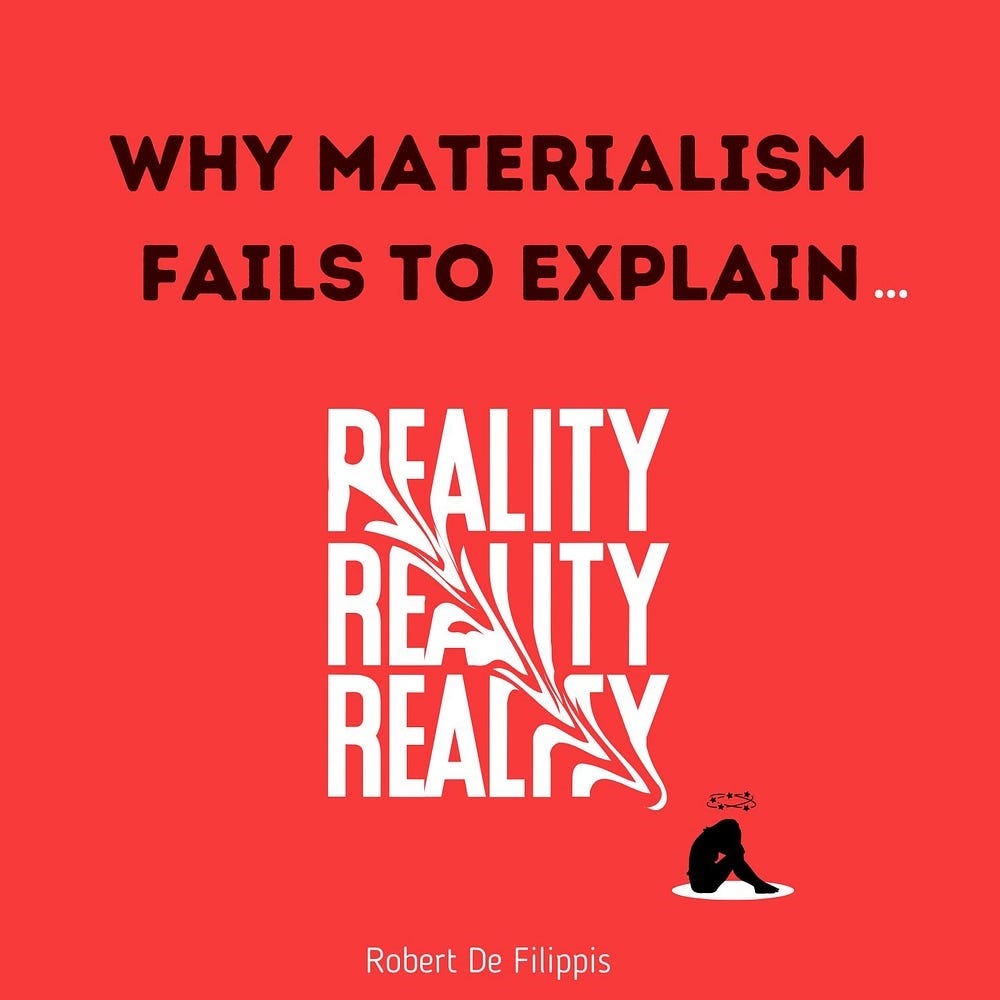 Broadening Perspectives: Why Materialism Fails to Explain Reality | by ...