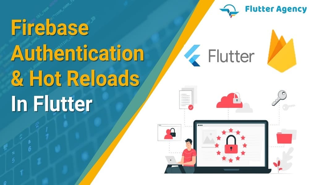 Flutter Firebase Authentication Event Handler And Hot Reloads | Medium