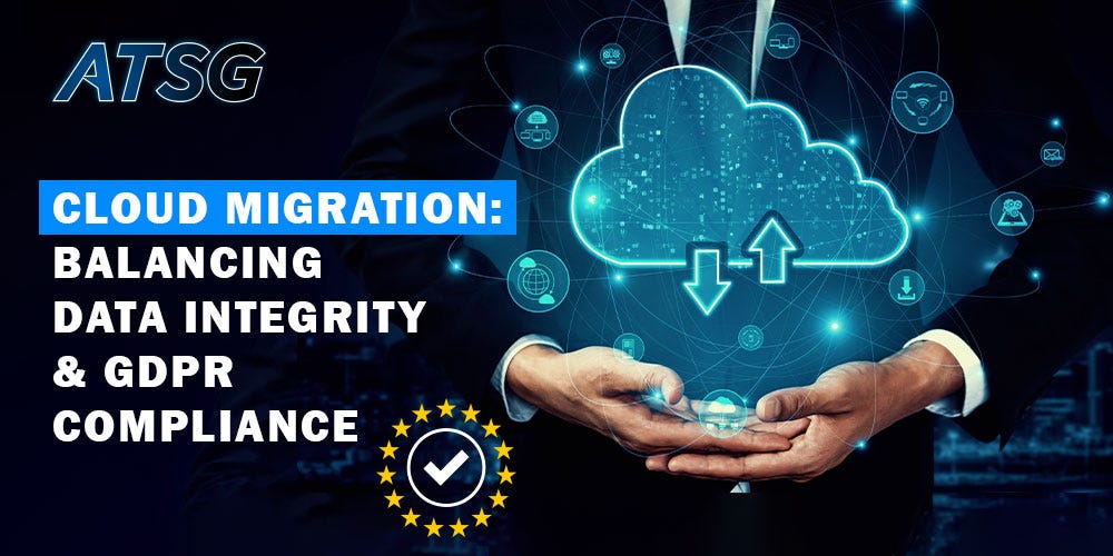 How to Maintain Data Integrity and Security During a Cloud Migration? | by ATSG | Medium