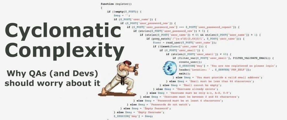 Cyclomatic complexity: Why QAs (and Devs) should worry about it | by ...