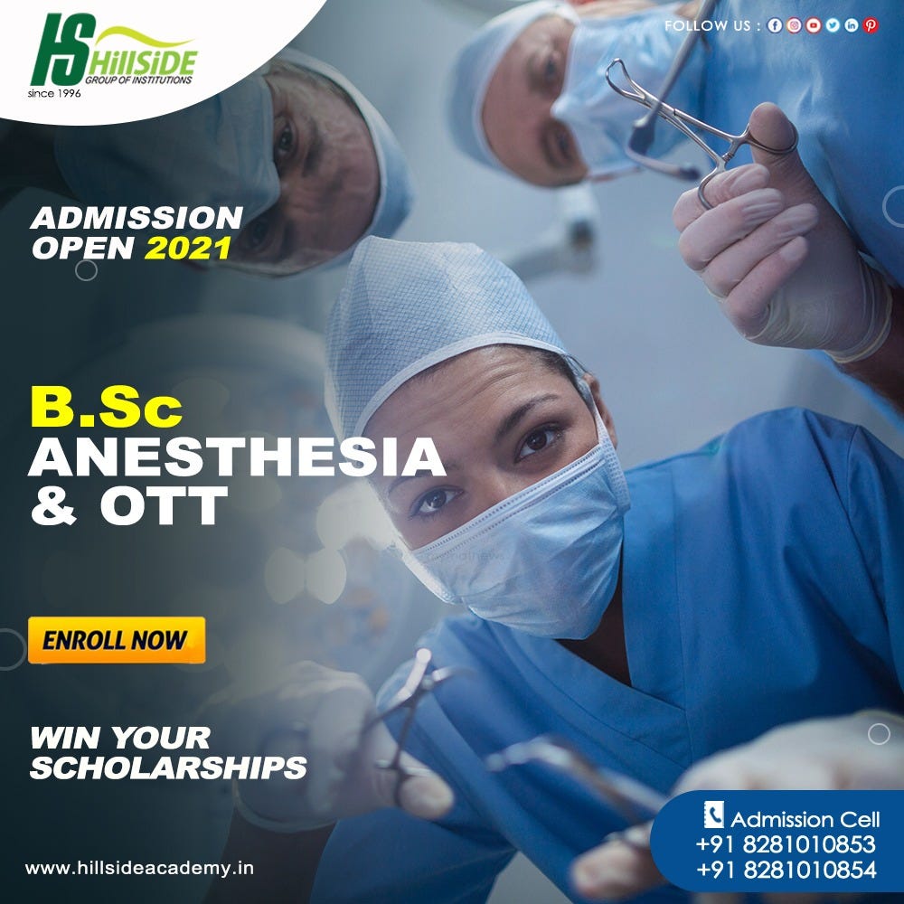 Admissions open 2021 B.Sc Anesthesia and Operation Theatre Technology Do you want to be a part ...