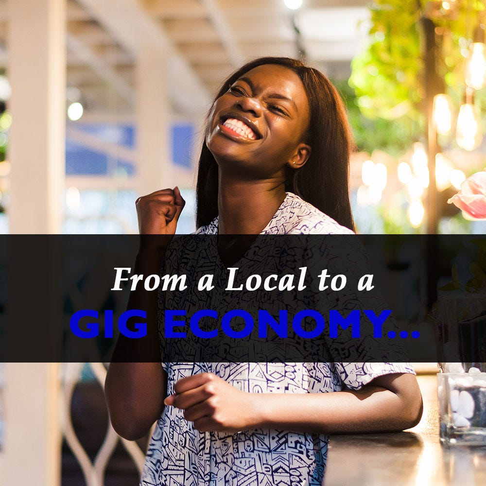 From a local to a gig economy. Everistus Onwuzurike | by Evans ...