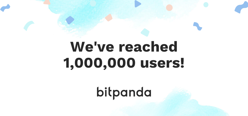 Time to celebrate: We’ve reached 1,000,000 users! | by Bitpanda | Medium