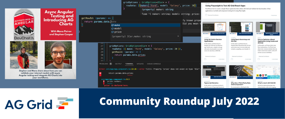 AG Grid Community Roundup July 2022 | by Alan Richardson — EvilTester ...