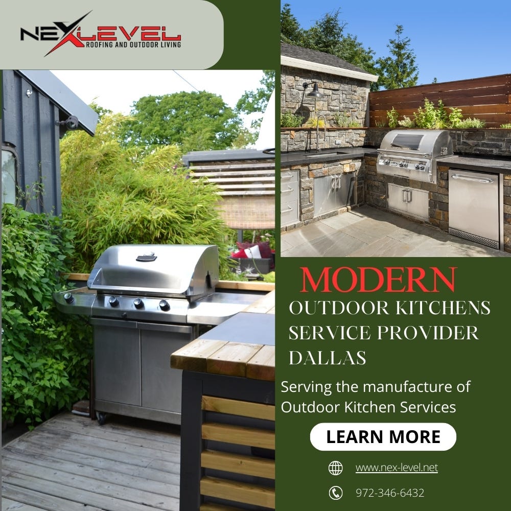 Outdoor Kitchens Service Provider Dallas - NexLevel Roofing and Outdoor ...