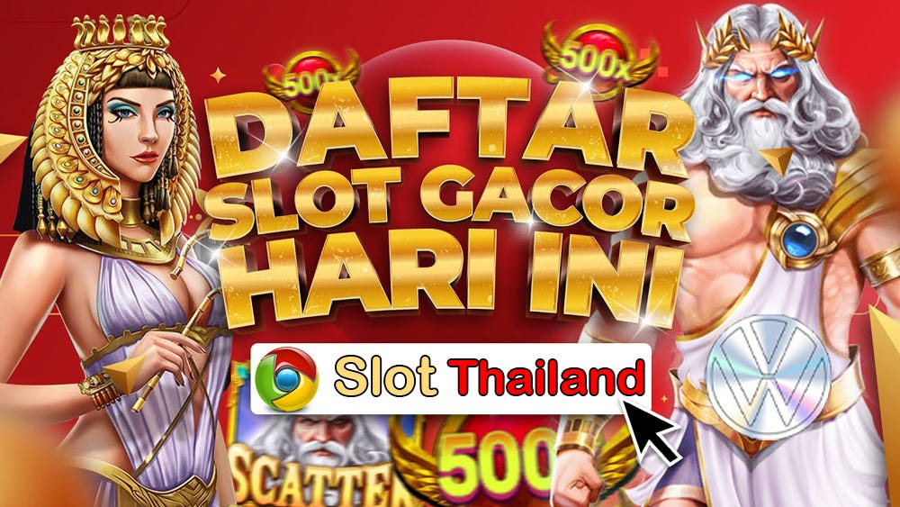SLOT THAILAND GACOR DAFTAR LINK SLOT SERVER THAILAND 2023 | by SAPIMAS | Sep, 2023 | Medium