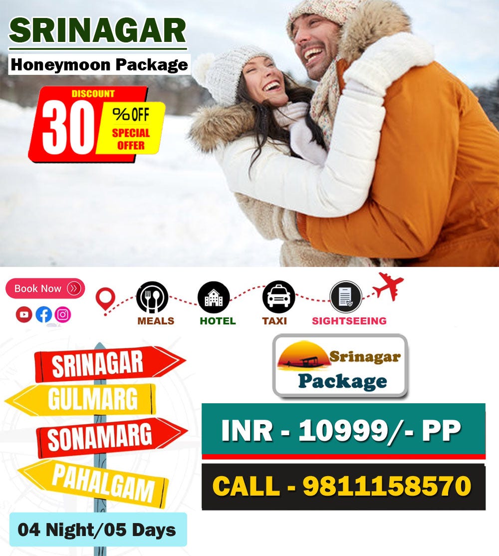 Srinagar Honeymoon Package. Destinations : Srinagar — Sonmarg —… | by Srinagar Package | Nov ...