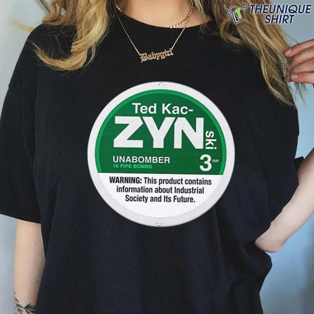 Ted Kac-zynski 3 Rip Unabomber Shirt | by Daniel Peterson | Medium
