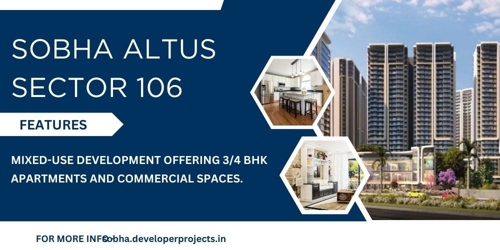 Sobha Altus — You Can Afford To Dwell Well. | by Ayesha | Apr, 2024 ...