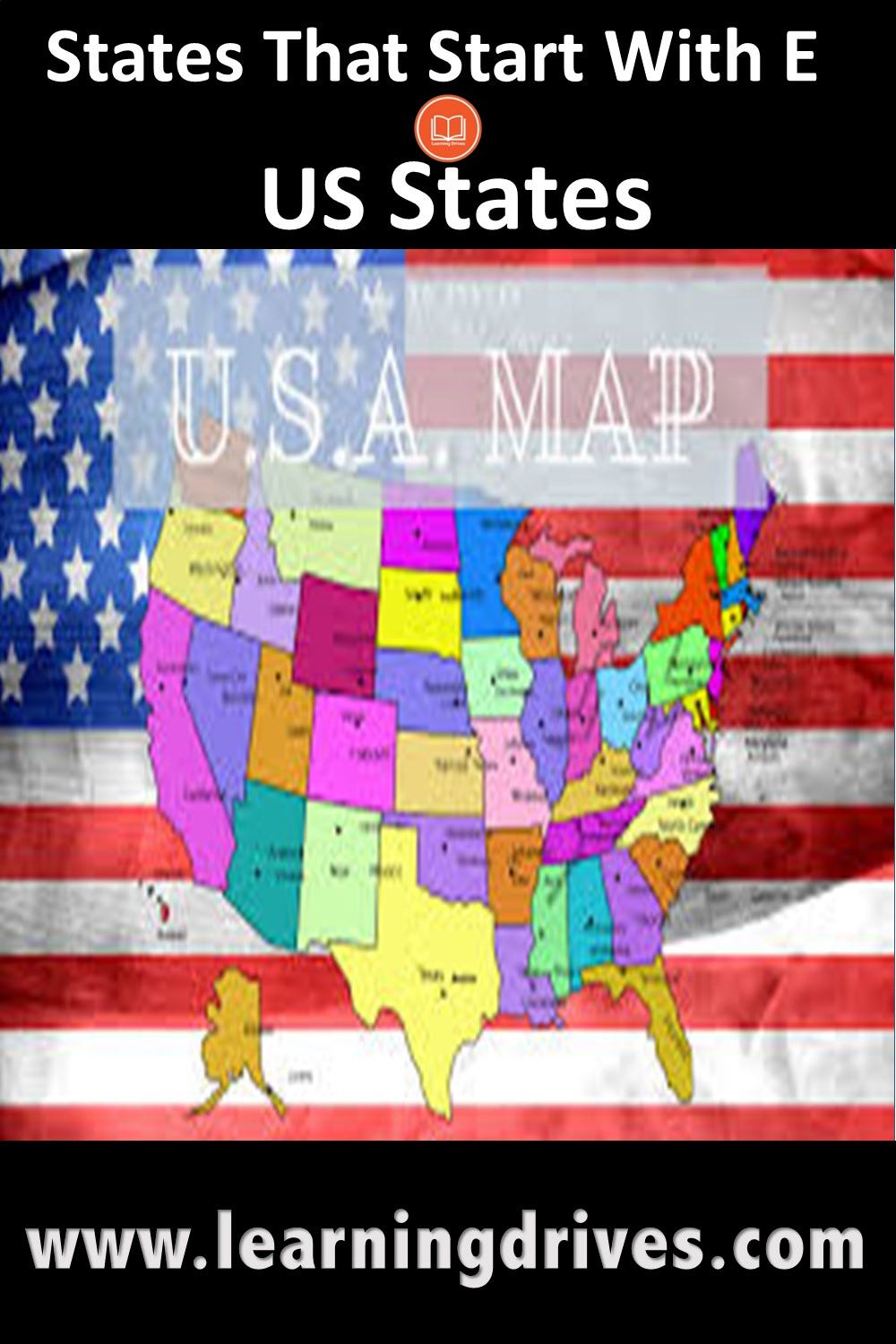 “States That Start With E” is a unique and interesting topic for ...