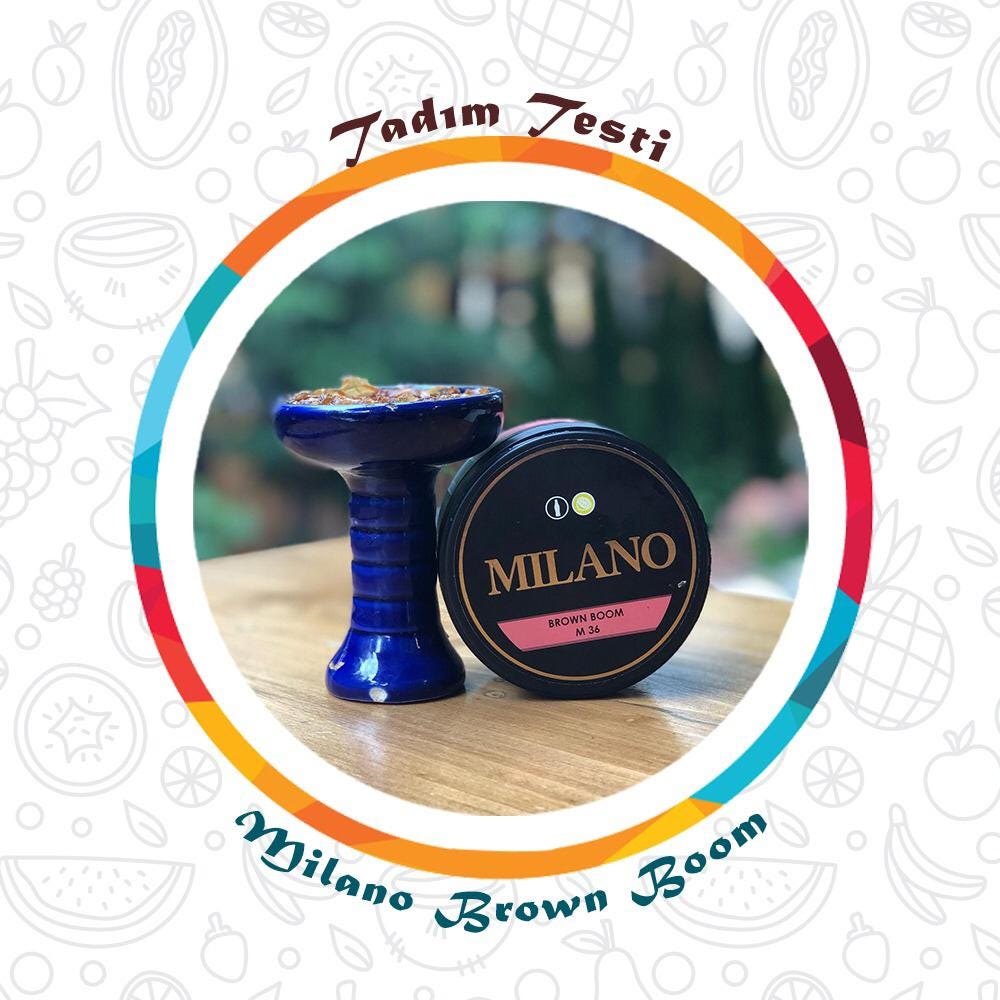 Milano Brown Boom Tadım Testi. Aroma/flavour: 80 | by Hookah Land l ...