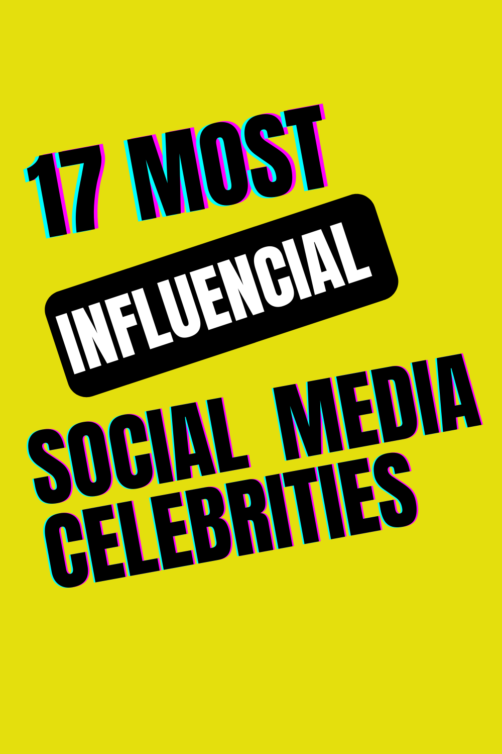 Most Influential Social Media Celebrities | by Samimwrites | Medium
