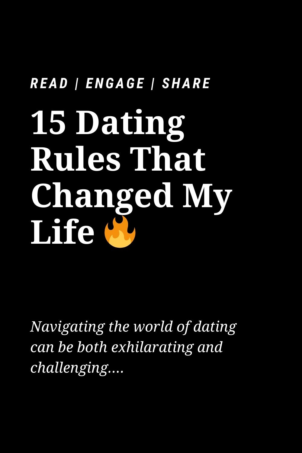 15 Dating Rules That Changed My Life | She Speaks Business