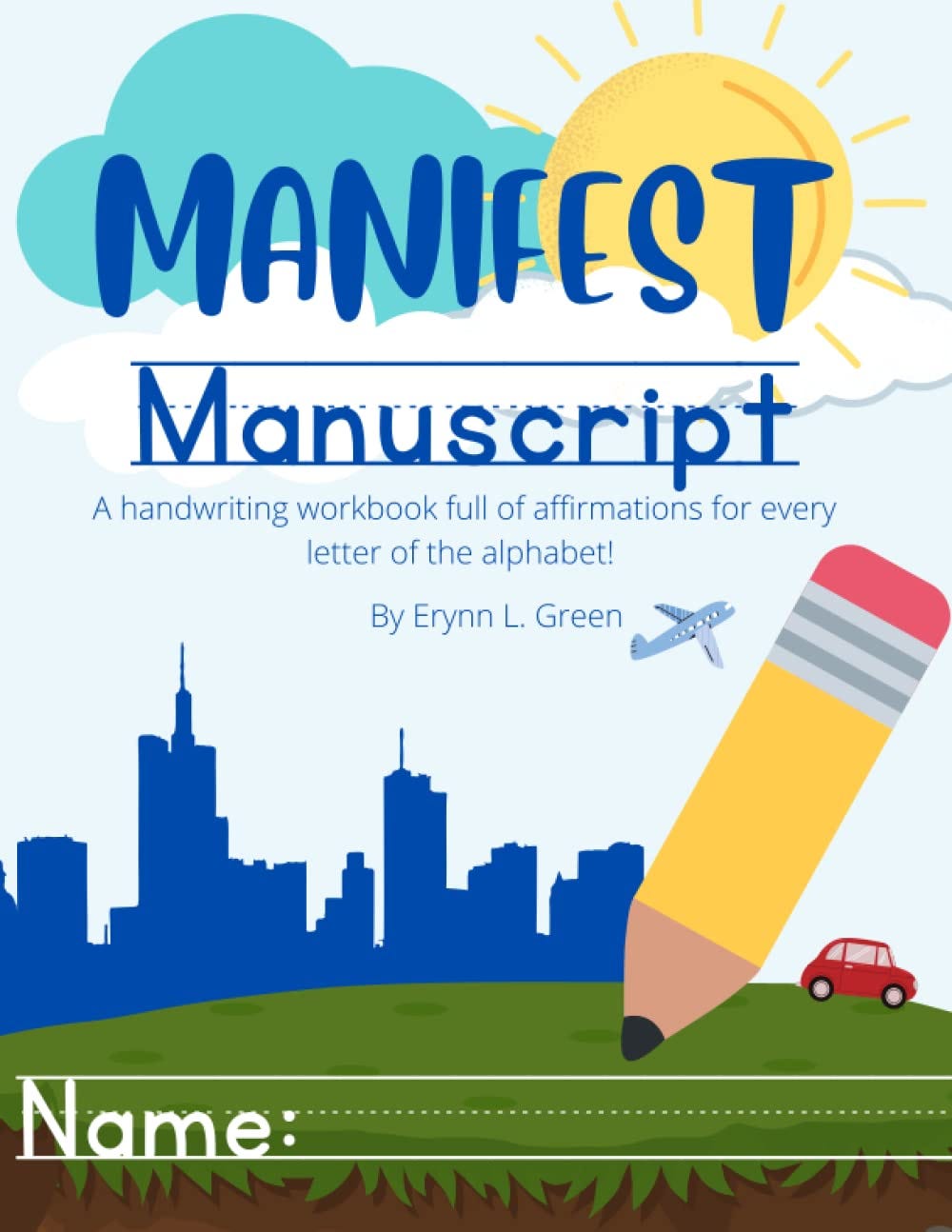 [READ][BEST]} Manifest Manuscript: A handwriting workbook of ...