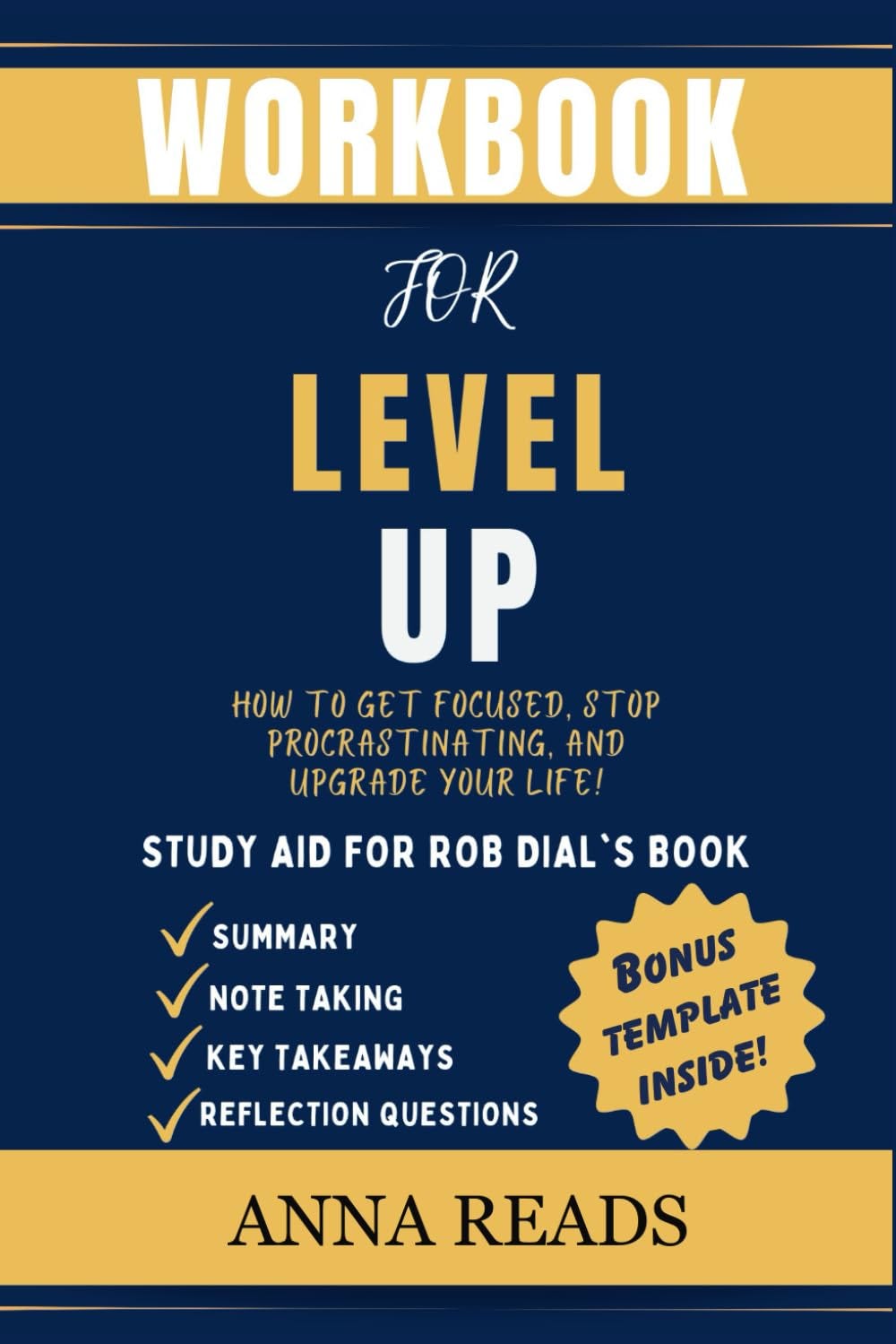 [EBOOK][BEST]} Workbook for Level Up: How to Get Focused, Stop ...