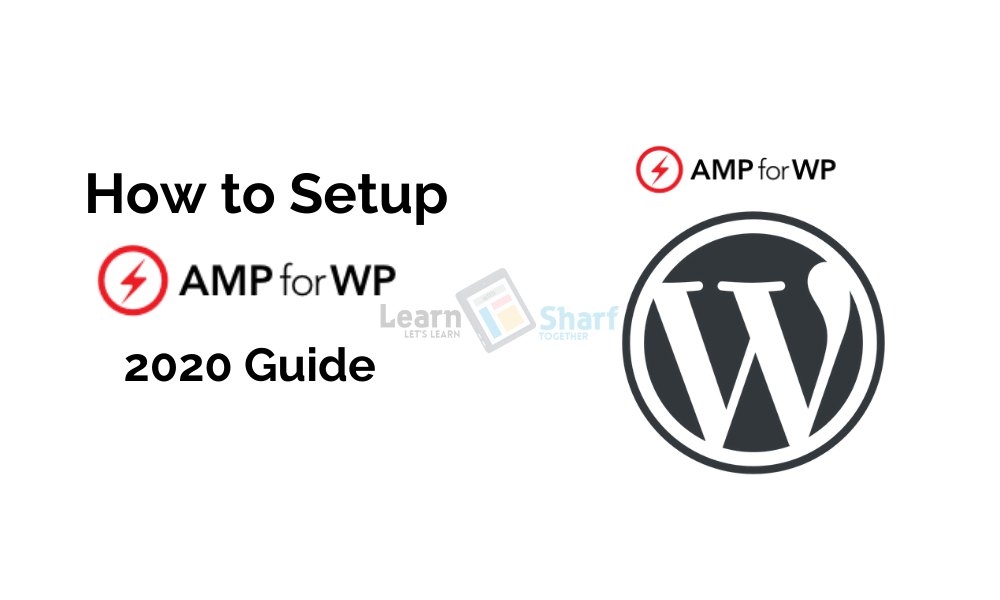 How to Setup AMP for WP 2020 Guide | by Mohammad Sharfuddin | Medium