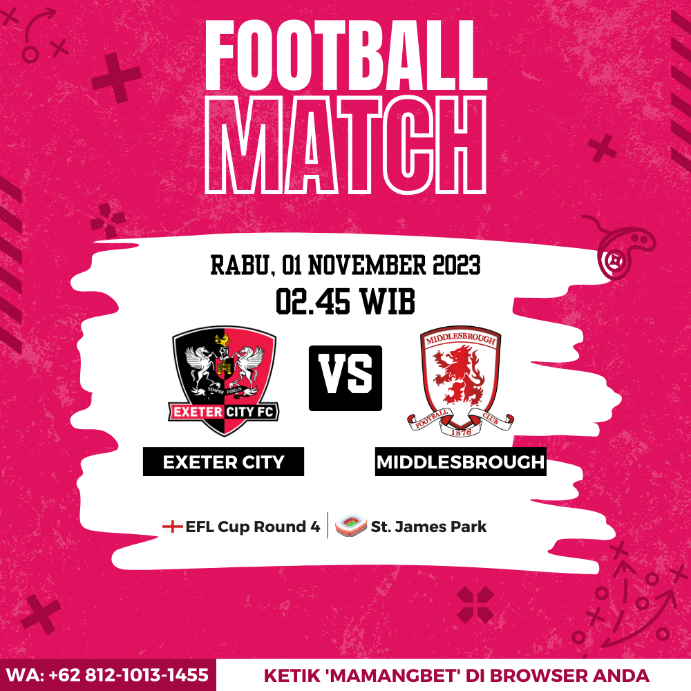 Exeter City vs Middlesbrough: Laga Sejarah bagi Tim Tamu di Piala Liga ...