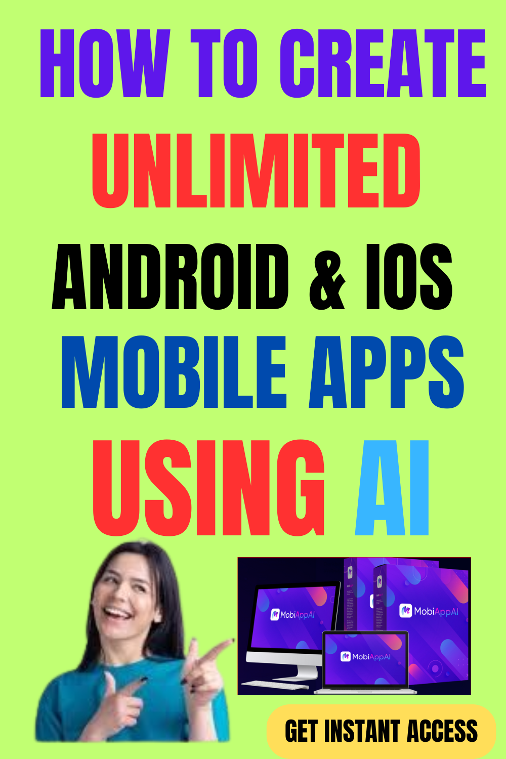 How To Create Unlimited Android And Ios Mobile Apps Using Ai By Make Money With Affiliate