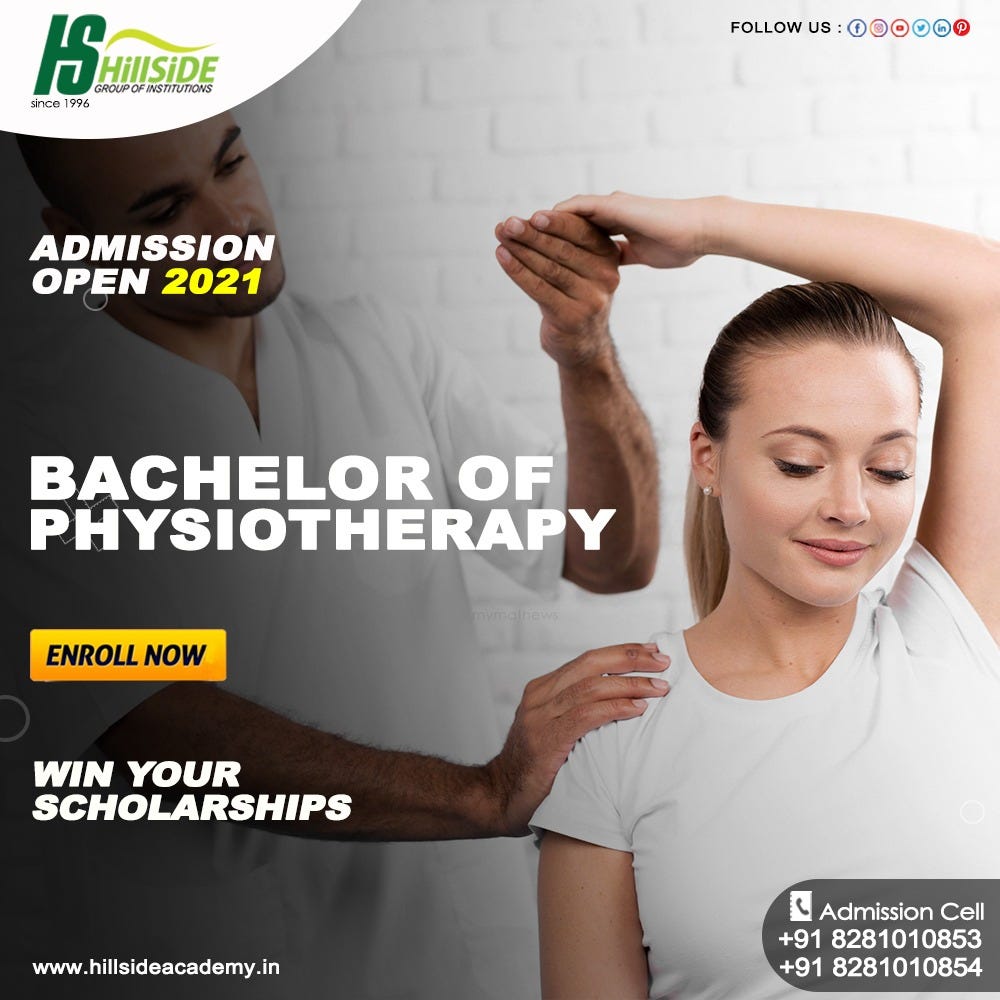 Bachelor of Physiotherapy Admissions 2021 - Hillside College Of Physiotherapy - Medium