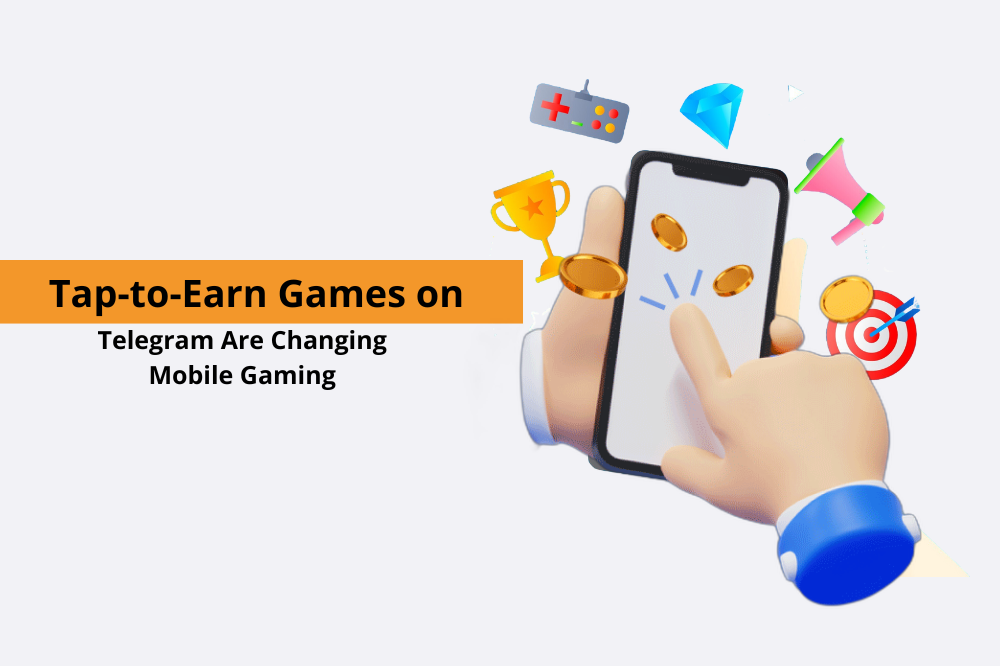 How Tap-to-Earn Games on Telegram Are Changing Mobile Gaming in 2025 ...