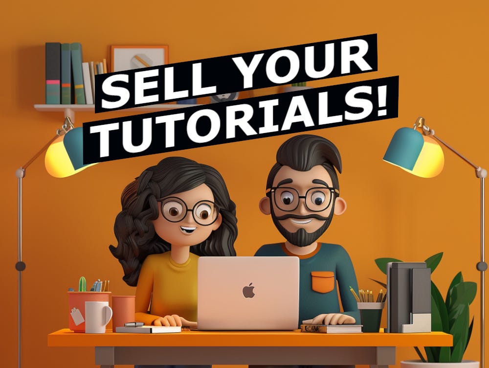 How To Monetize Your Tutorials. Earn Money Selling Tutorials Online ...