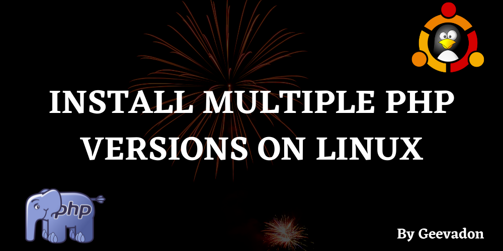 How to install multiple PHP versions on Linux | by Donatien Vamuleke ...