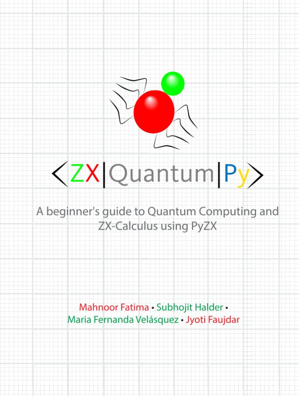 [EPUB[BEST]} ZX Quantum-Py: A beginner’s guide to Quantum Computing and ...