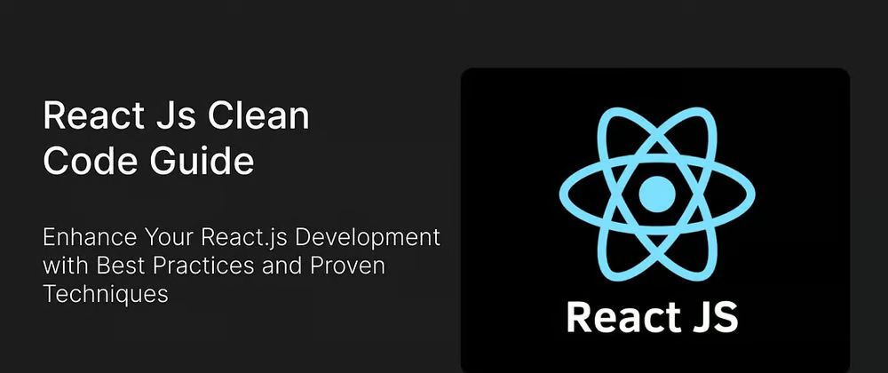 Writing Better React Code: A Guide to Clean, Efficient Practices | by Safdar Ali | Medium