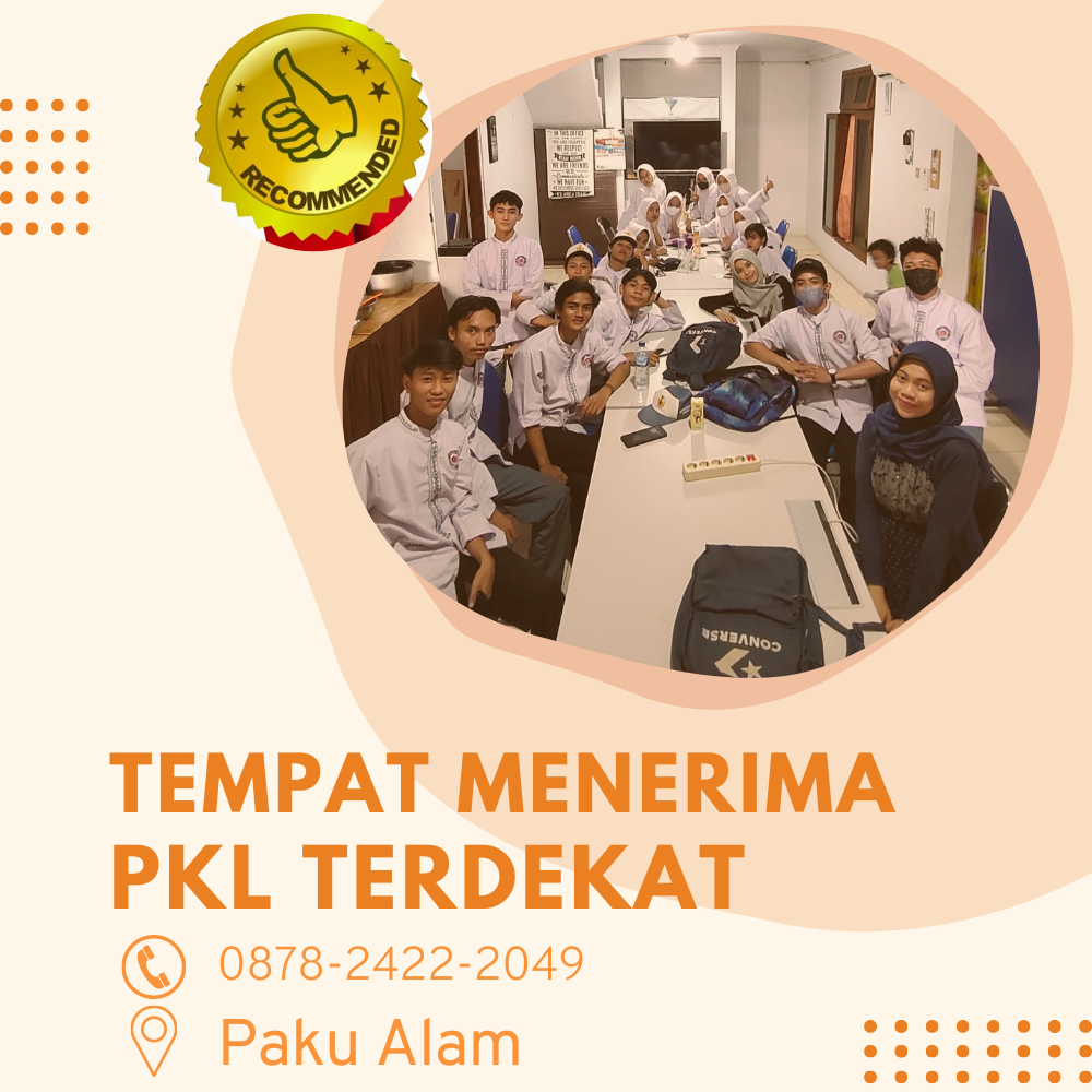 TERBUKTI, Call 0878–2422–2049, Tempat Yang Menerima Pkl Terdekat Paku Alam, Tempat Pkl Terbaik ...