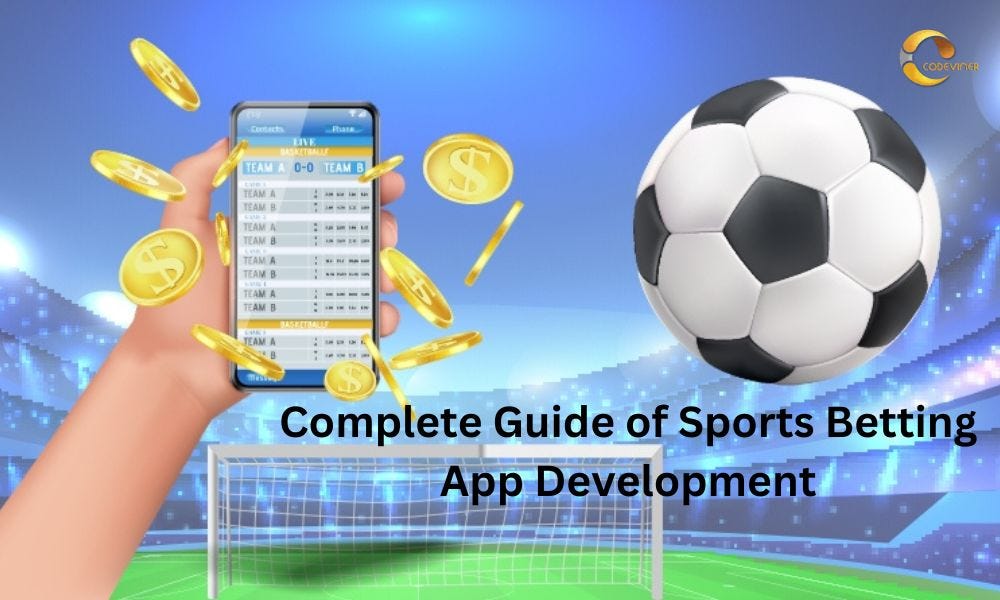 Complete Guide of Sports Betting App Development | by Elvis Swift | Medium