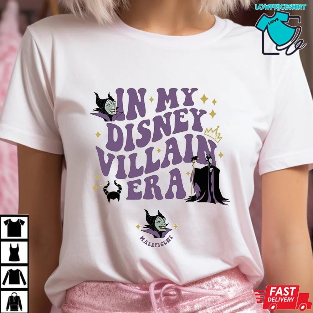 In My Disney Villain Era T-Shirt, Maleficent Best Gifts For Family | by Michael Parker | Medium