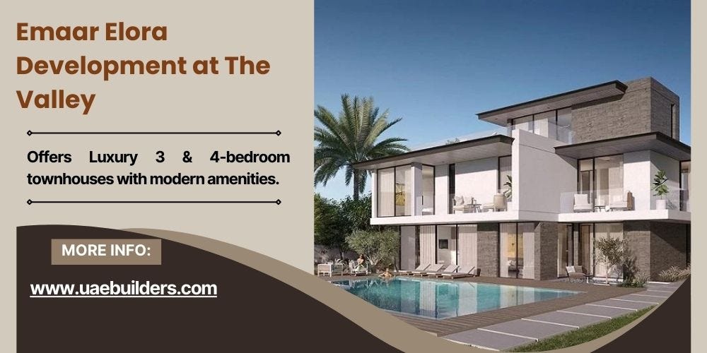 Emaar Elora Development at The Valley Townhouses — Spectacular Views ...