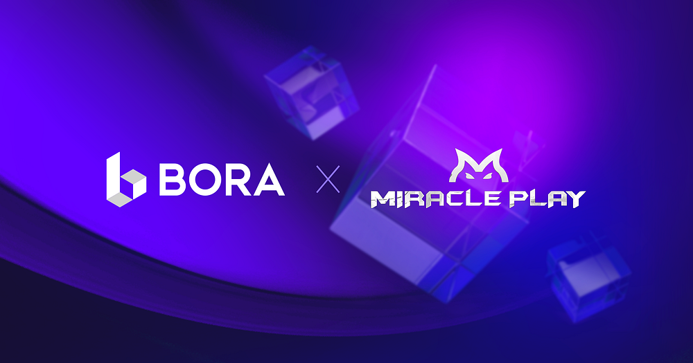 BORA’s Strategic Partnership with Miracle Play | by BORA | BORA | Medium