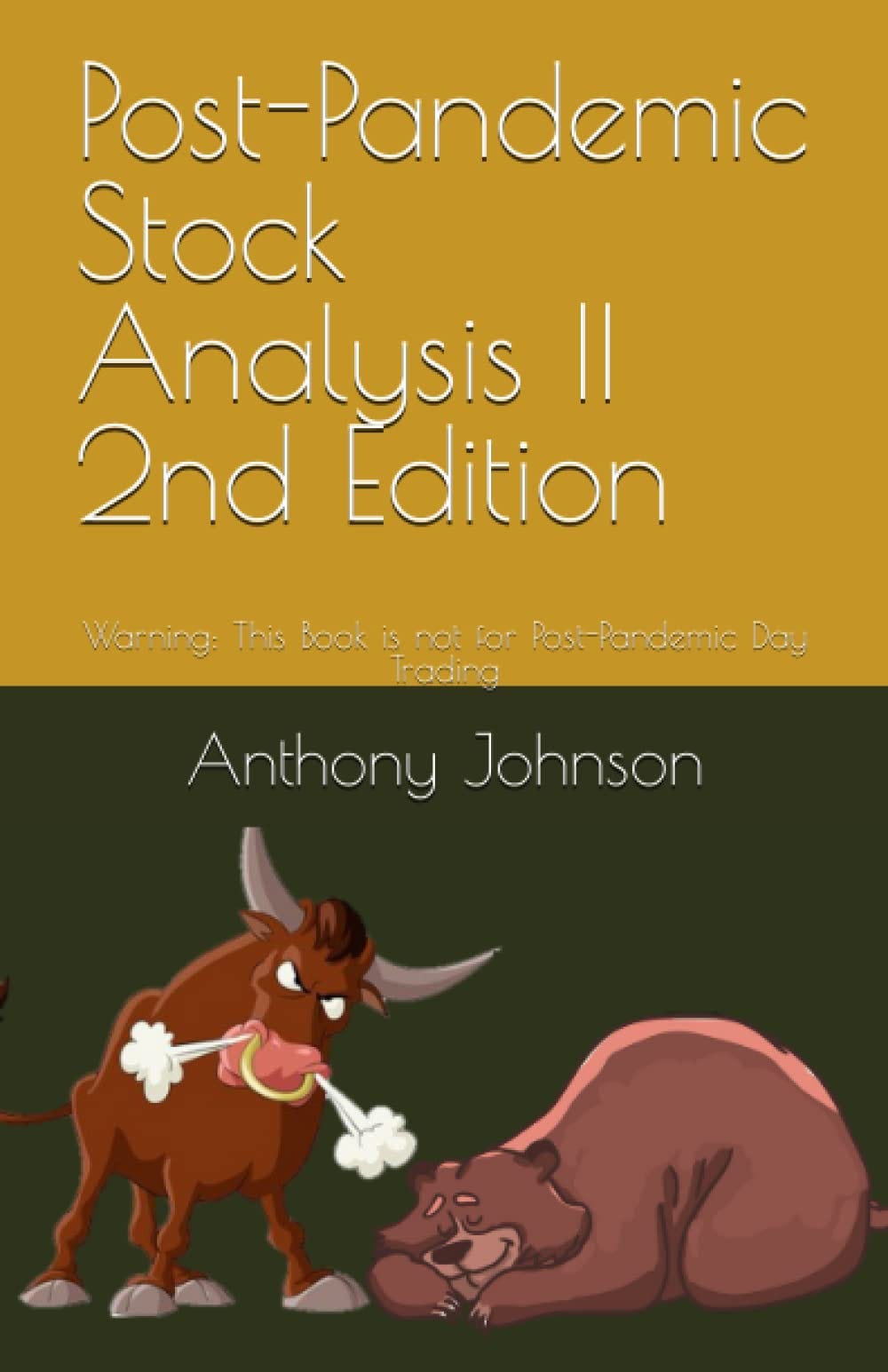 [READ] Post-Pandemic Stock Analysis II: Warning: This Book is not for ...