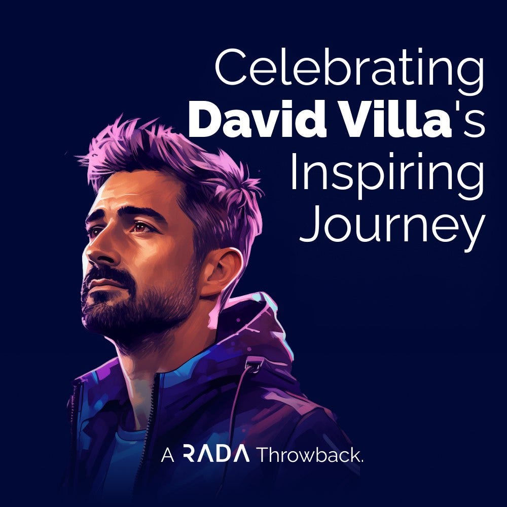 Celebrating David Villa’s Inspiring Journey - Rada Foundation - Medium