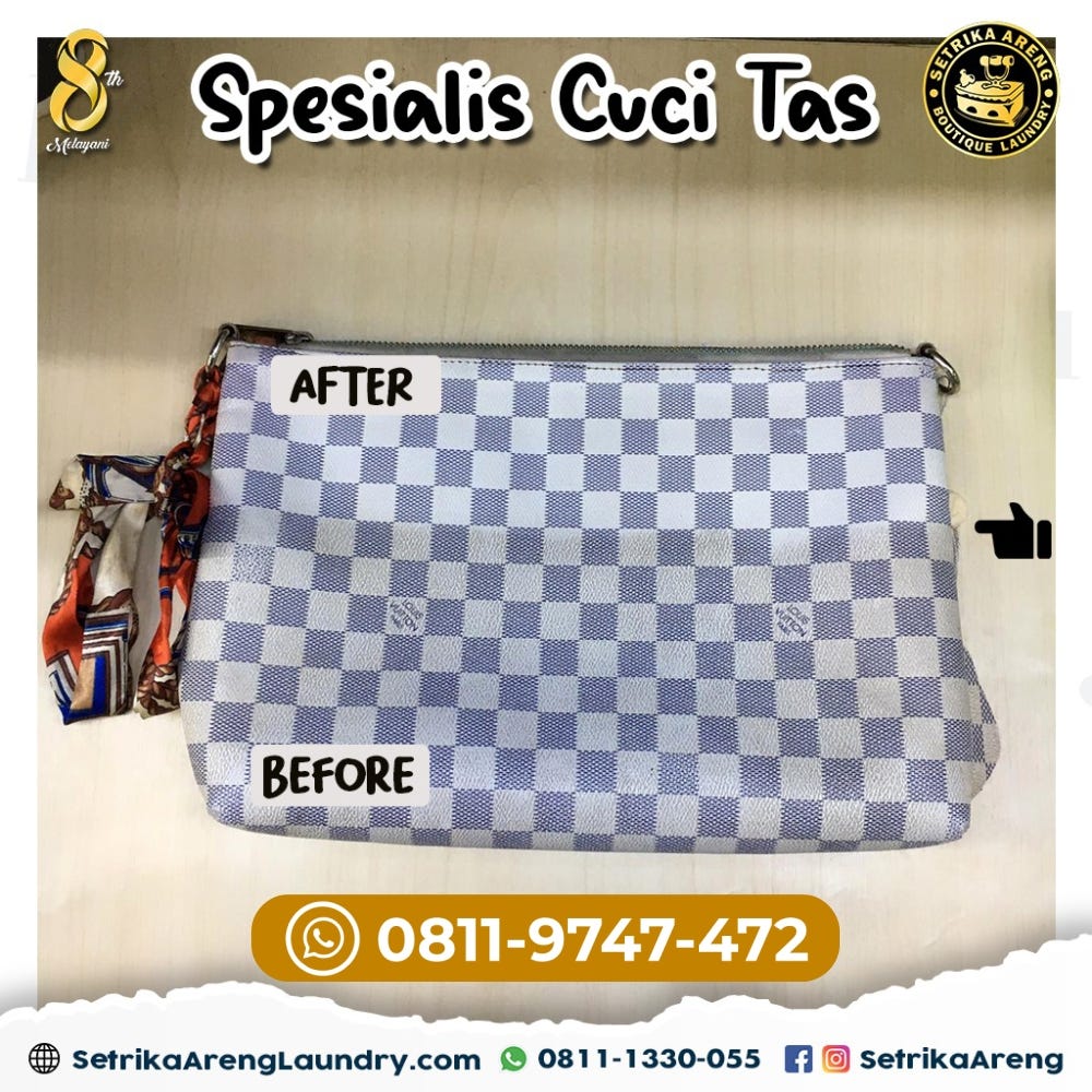 SPESIALIS, Call 0811 9747 472, Cuci Tas Lv Bogor Lakeside - Pusat Cuci ...