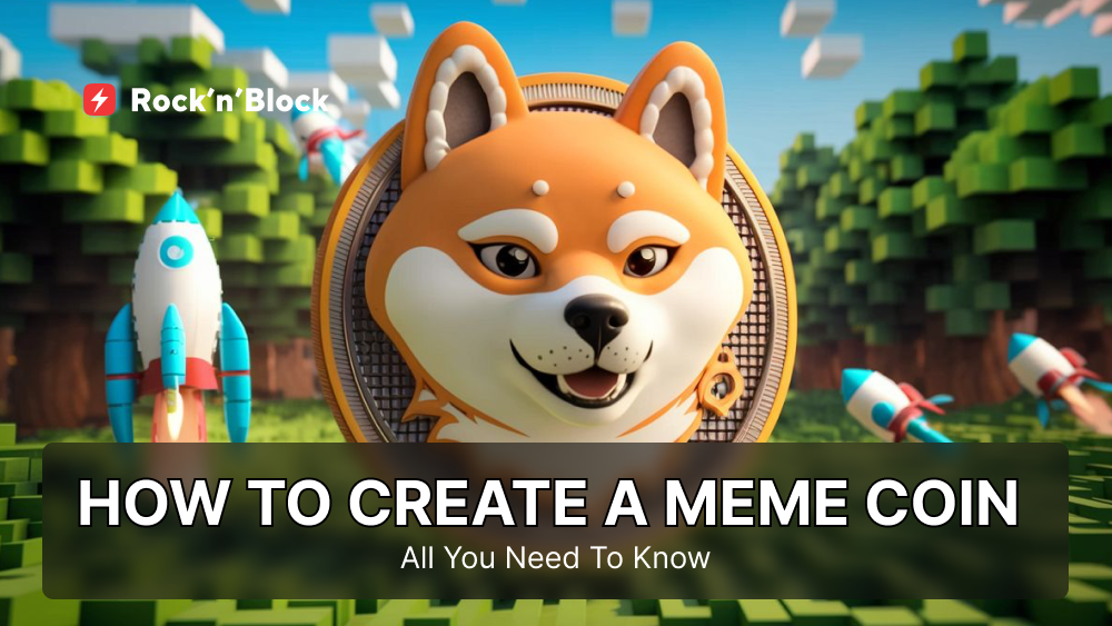 The Complete Handbook on How to Create a Meme Coin | by Rock'n'Block ...