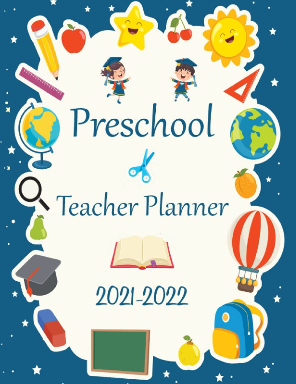 [BOOKS] Preschool Teacher Planner 2021–2022: Teacher Lesson Plan Book ...