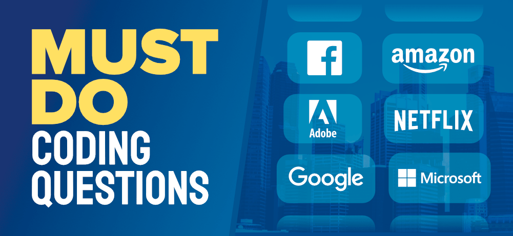 Must Do Coding Questions & Solutions | by Raj Aryan | Medium