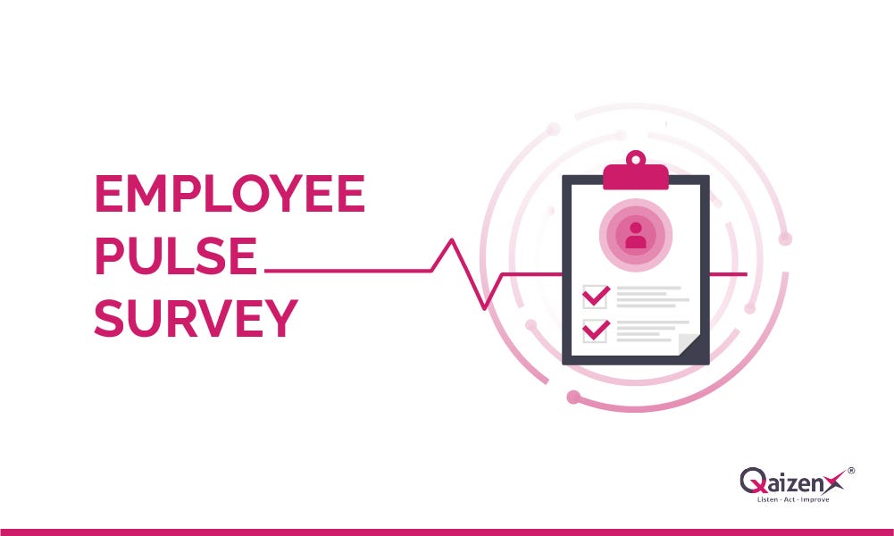 Boost Employee Engagement with Employee Pulse Survey | by QaizenX | Medium