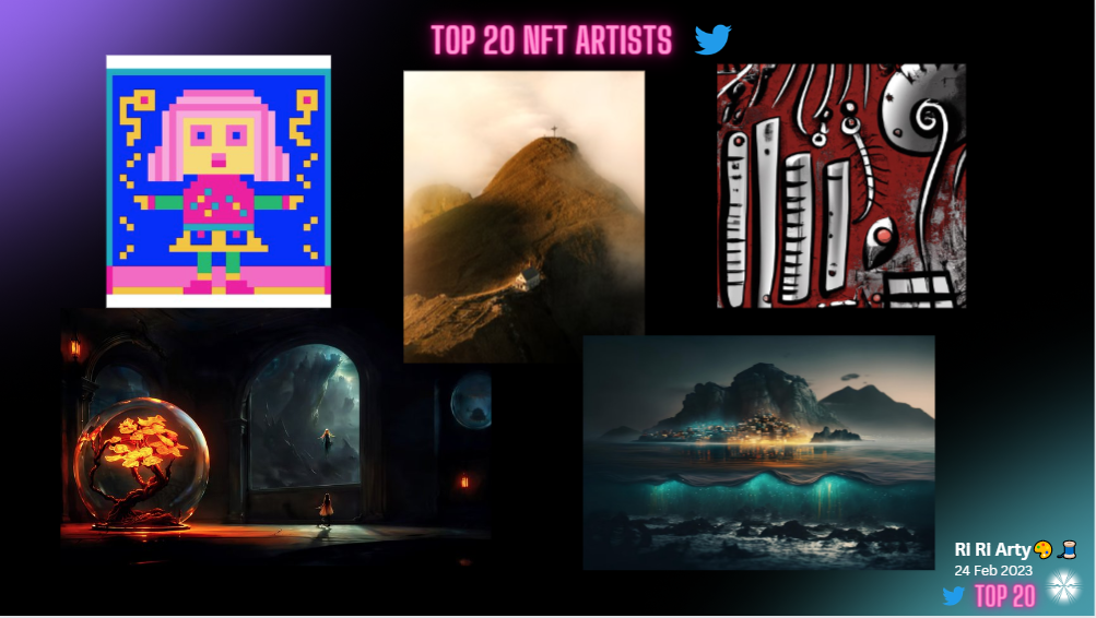 Top NFT Artists by 💐Ri Ri Arty🎨🖌️🖼 Feb 24 🎨🧵Twitter Stars | by RiRi_LotusQueen NFT Artist | Medium