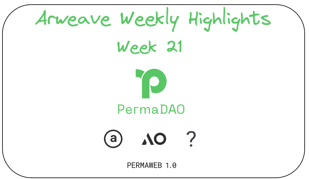 Arweave 生态精粹 Week 21｜Sam 即将公布重大收购细节、AO 测试网超过了 10,000 名用户加入、PermaSwap 上线 $EXP 与 $0RBT | by ...