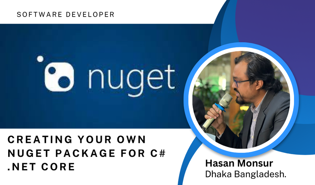 Develop Own NuGet Package C# .NET | by Engr. Md. Hasan Monsur | ASP DOTNET | Medium