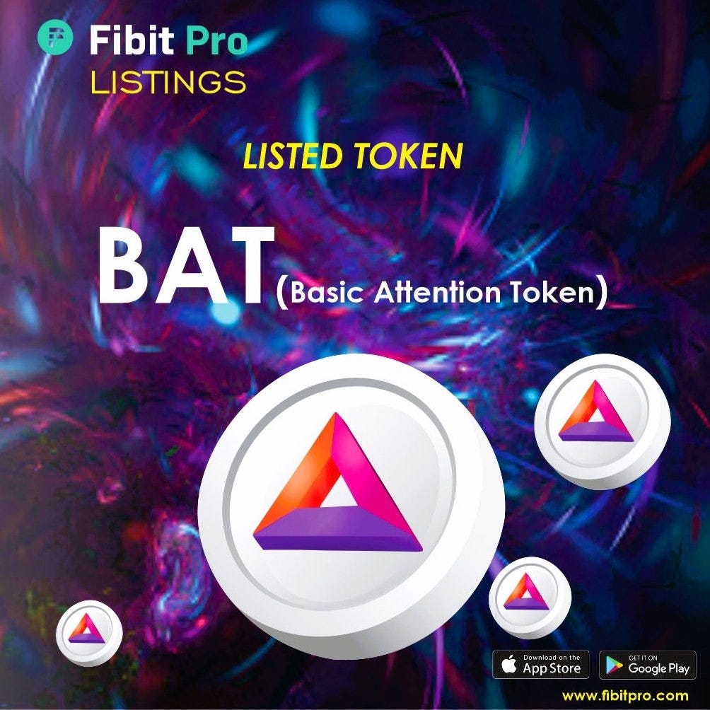 NEW LISTING BAT (Basic Attention Token)is now listed on Fibit Pro Exchange #fibitproexchange # ...