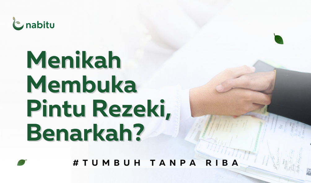 Menikah Membuka Pintu Rezeki, Benarkah? (Bahasa Indonesia) | by Zeed Sharia - Halal Growth | Medium