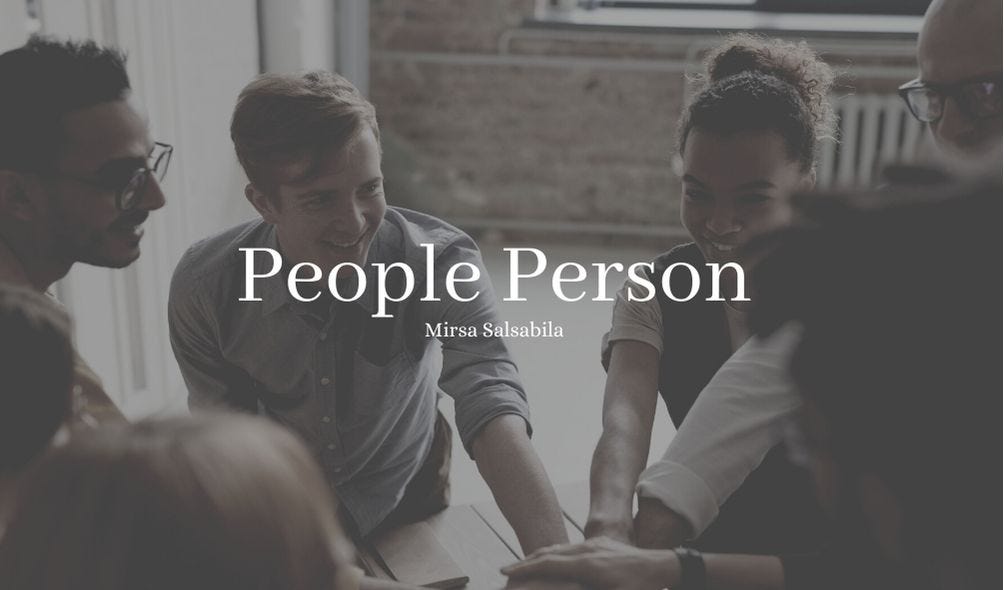 Be a People Person. Biasanya pengembangan suatu proyek… | by Mirsa ...