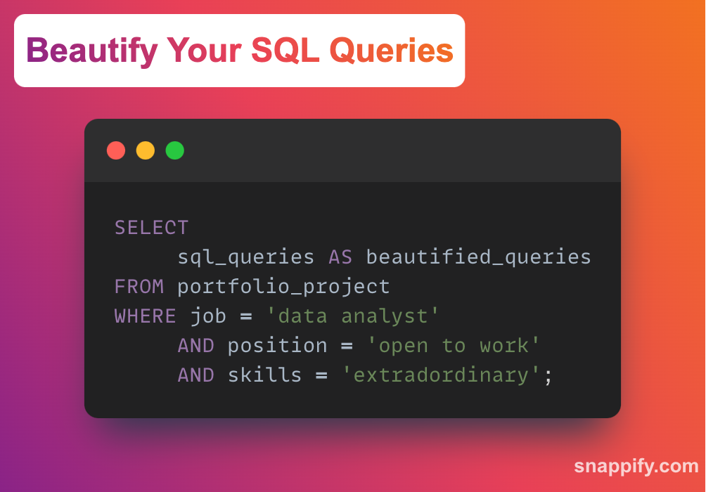 Portfolio Projects Beautify Your Sql Queries By Lauren Rosenthal Learning Data Medium